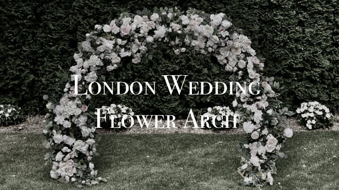 London Wedding Flower Arch - Flower Arches Canada